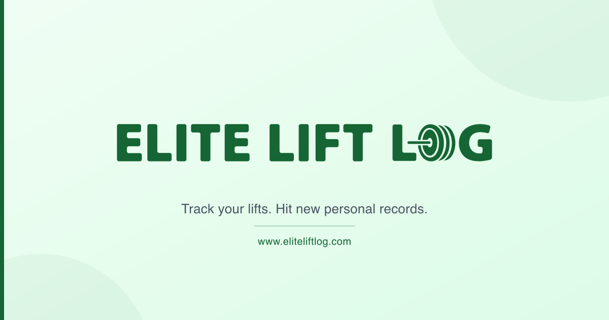 Elite Lift Log — Track Your Lifts